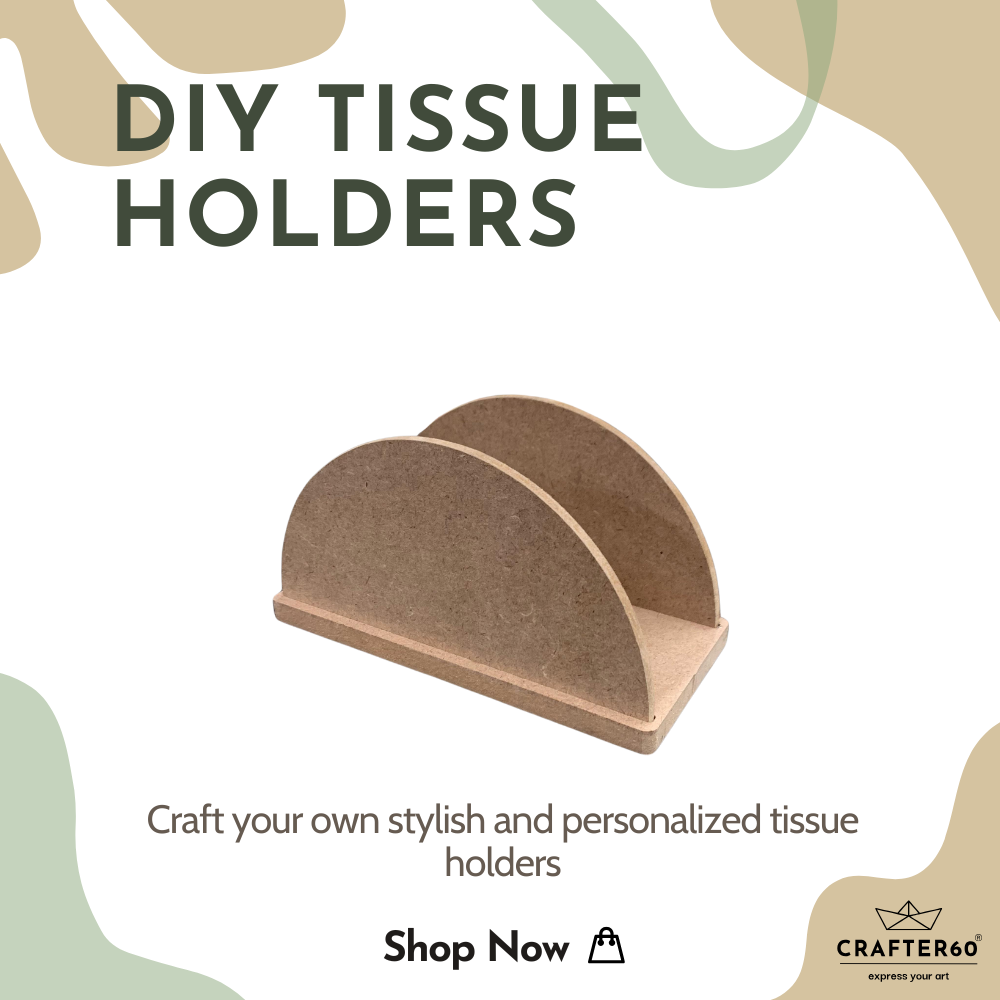 DIY MDF Tissue Holder for Crafting | CRAFTER60 – CRAFTER60®